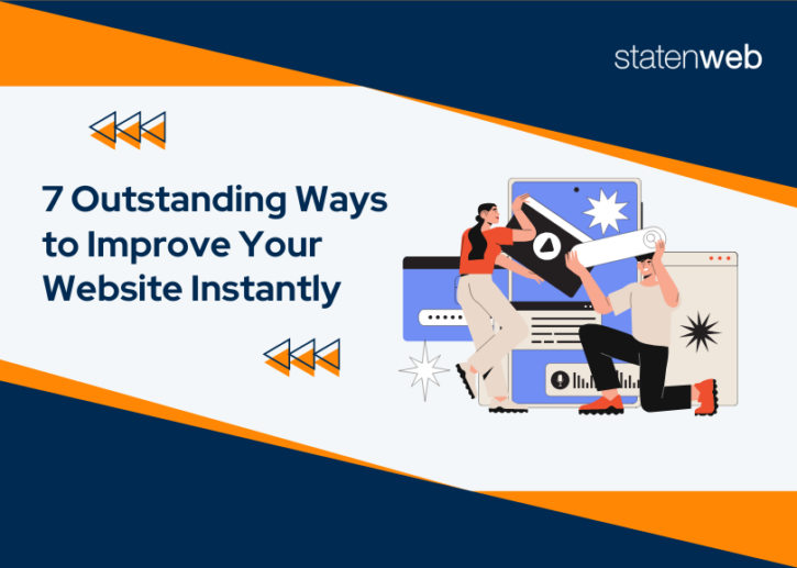 7 Outstanding Ways to Improve Your Website Instantly - StatenWeb